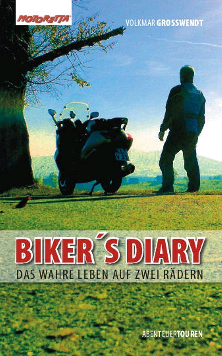 Motoretta: 'Biker's Diary' Buch von Volkmar Grosswendt - Moskito Mailorder
